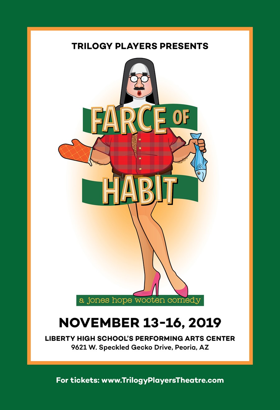 PHX Stages: FARCE OF HABIT - Trilogy Players - November 13-16, 2019