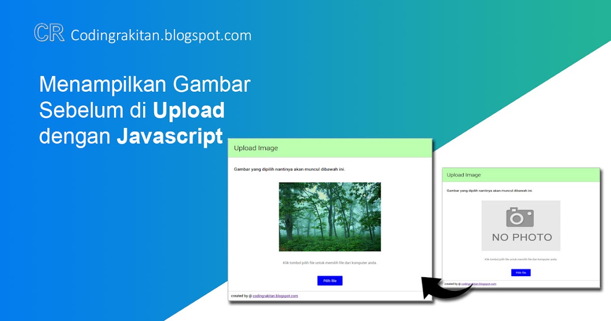 Menampilkan Gambar Sebelum di Upload dengan Javascript ~ CODING RAKITAN ...