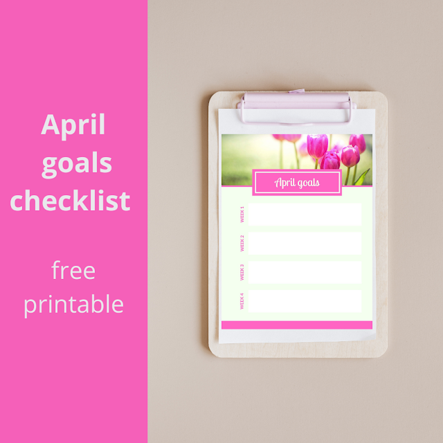 April goals checklist - free printable |Keeping it Real
