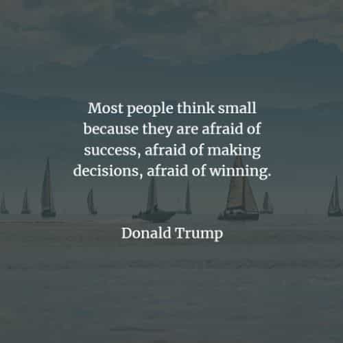 50 Famous quotes and sayings by Donald Trump