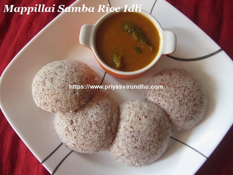Priya's Virundhu: Mappillai Samba Idli Recipe/Mappillai Samba Rice Idli ...