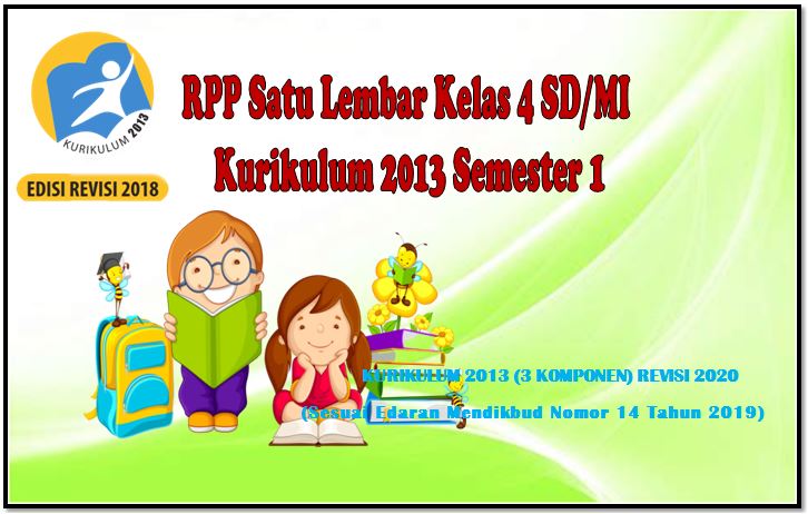 RPP Satu Lembar Kelas 4 SD/MI Semester 1 KK 2013 Revisi 2020 - FILE ...