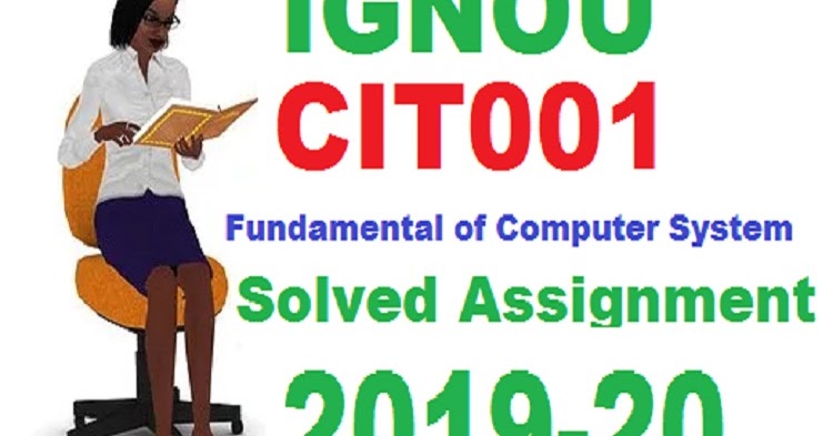 Cit Solved Assignment ~ Ignou Help4u 4634