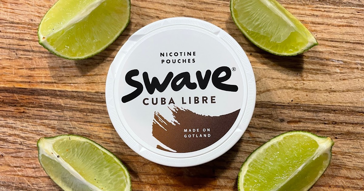Swave Cuba Libre (Nicotine Pouches) - Review. 3 June 2021.