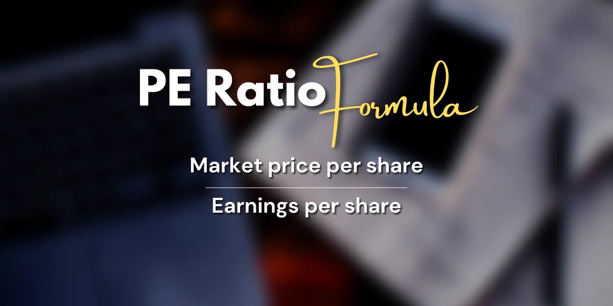 Price to Earnings Ratio: Calculation and Formula [Example]
