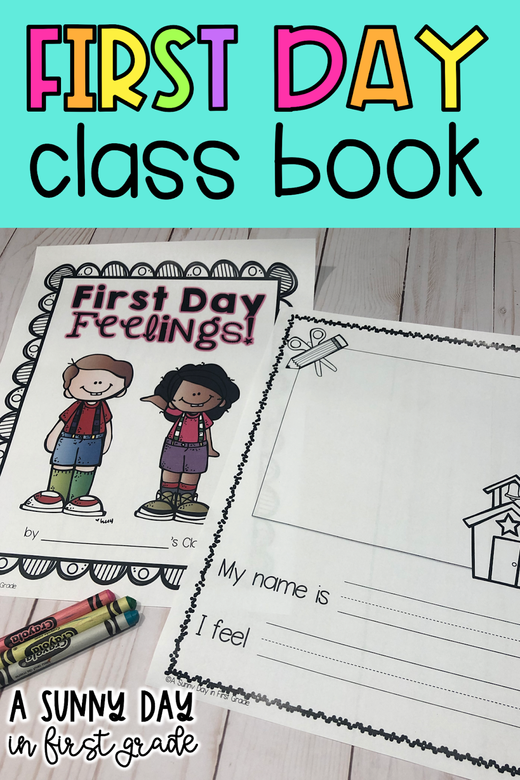 First Day Class Book Freebie | A Sunny Day in First Grade