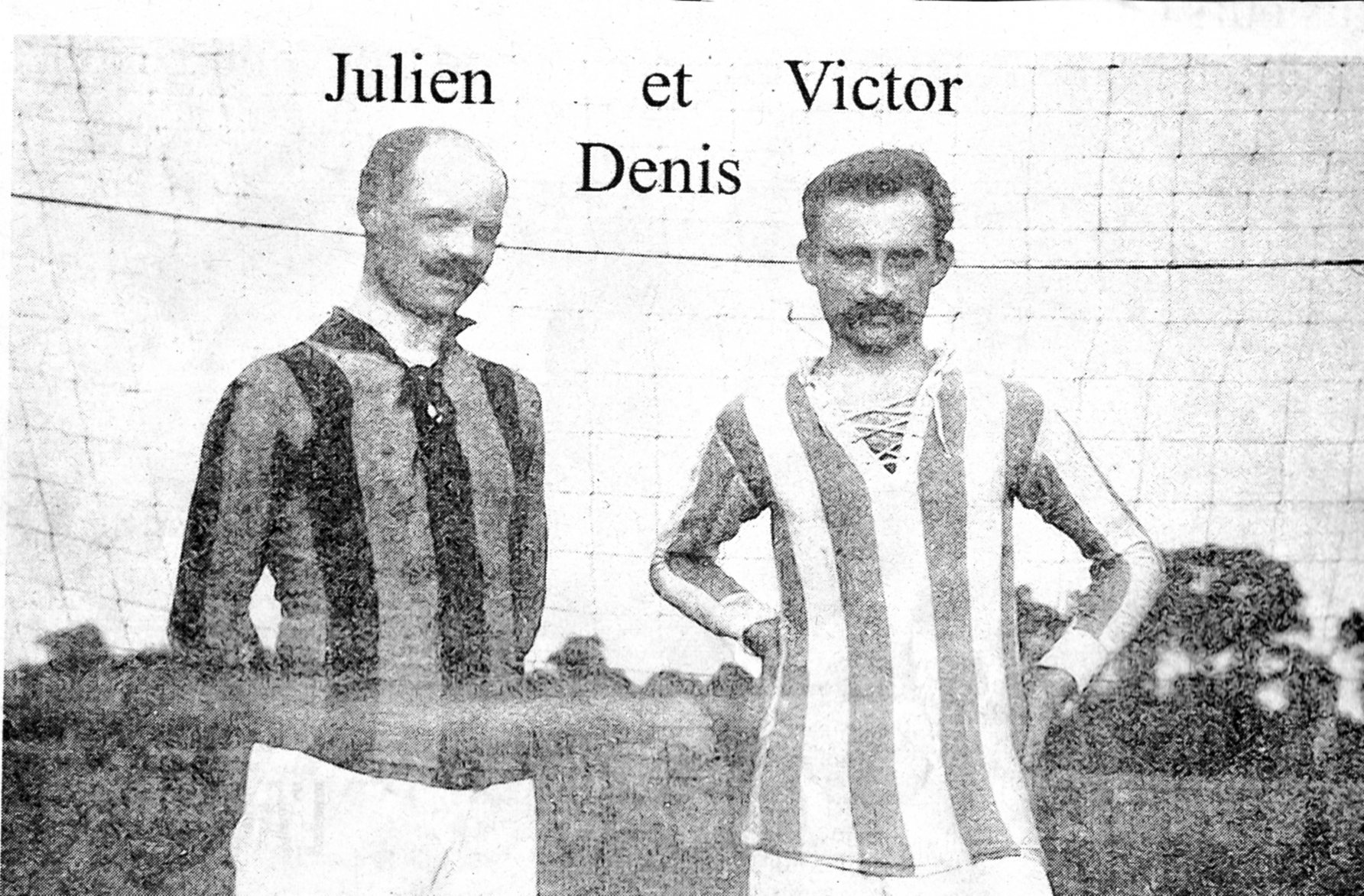 Football Yesterday & Today: Julien Denis, Victor Denis, Serge Denis ...