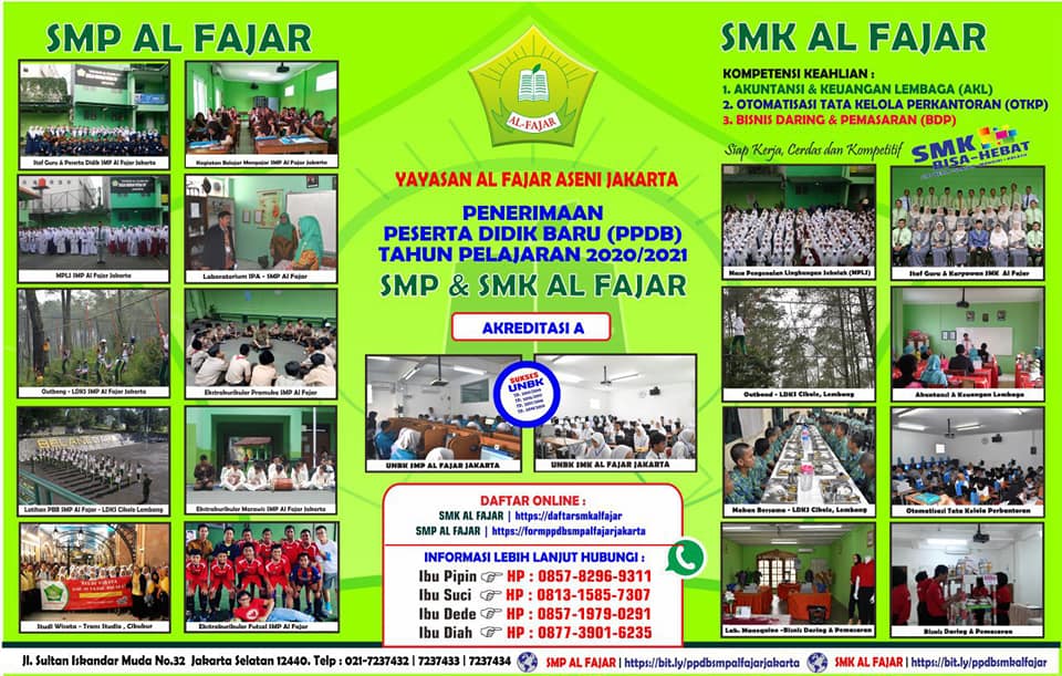 SMP AL FAJAR JAKARTA: PPDB SMP & SMK AL FAJAR TAHUN PELAJARAN 2020/ 2021