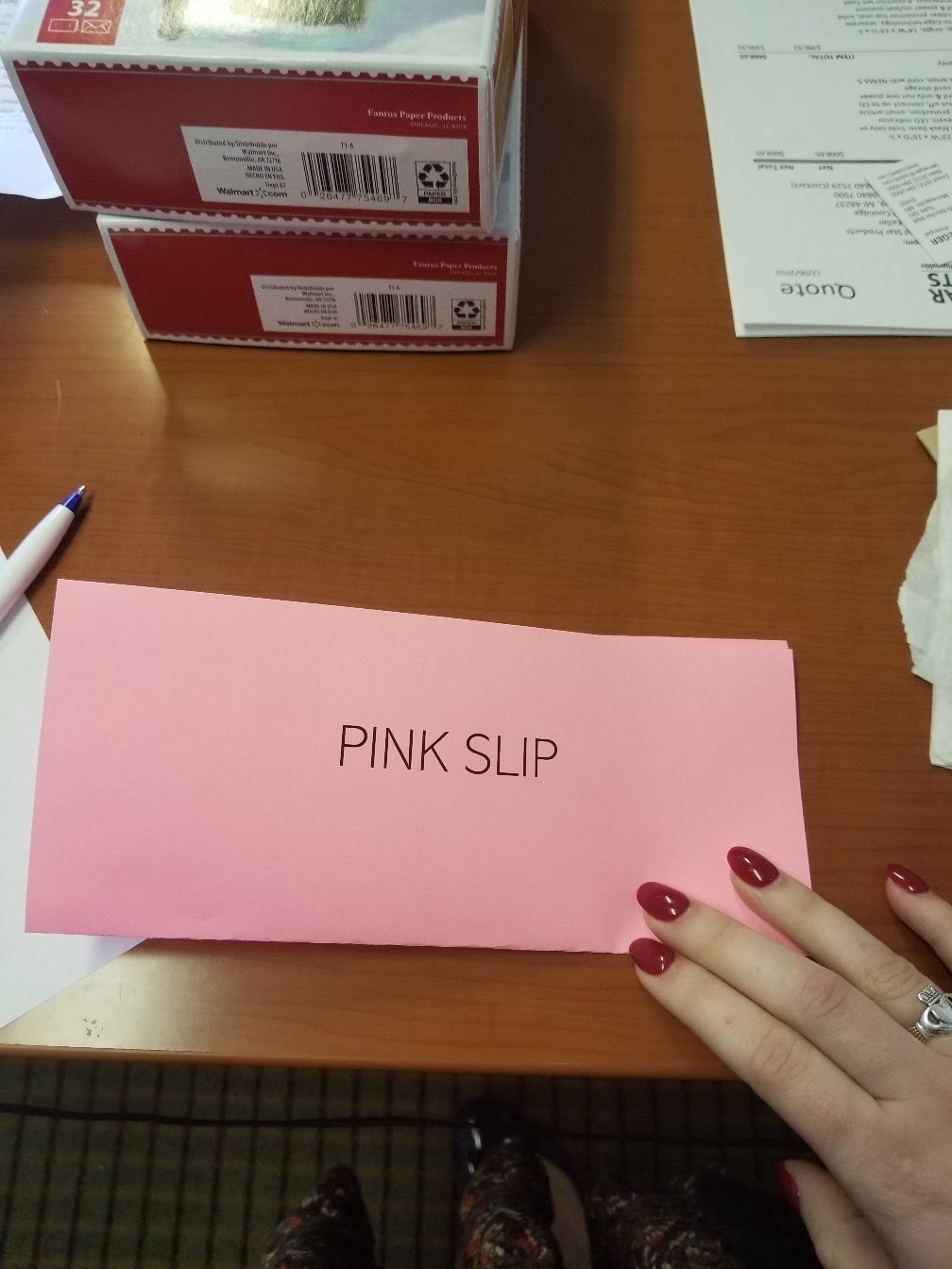 Week 6 - The Pink Slip