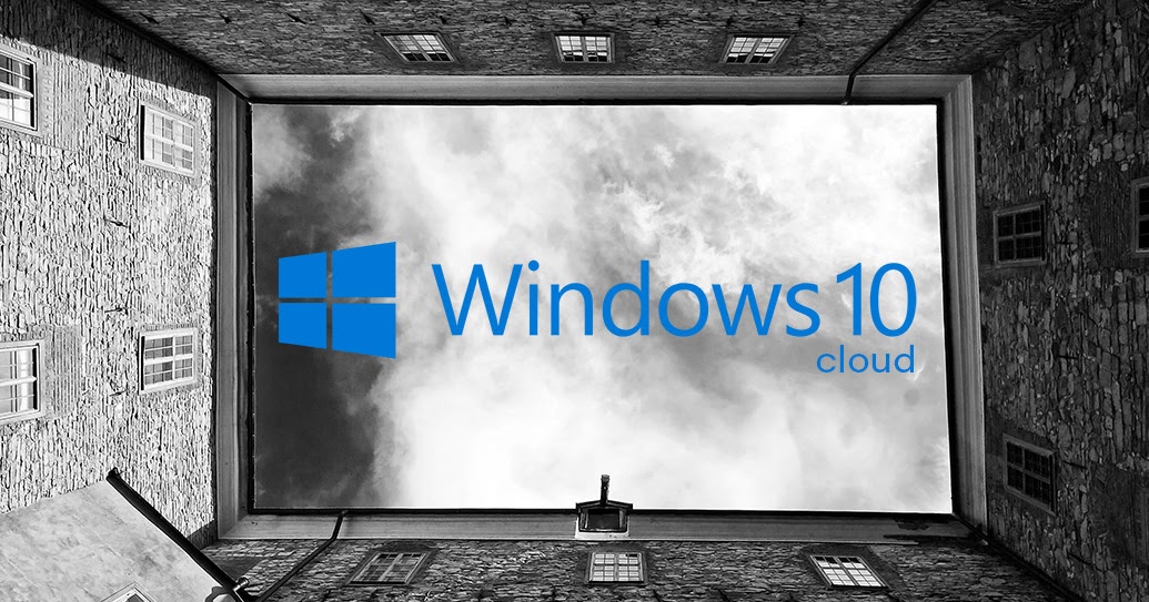 Uno sguardo più attento a Windows 10 Cloud | Report | HTNovo Uno sguardo più attento a Windows 10 Cloud | Report | HTNovo