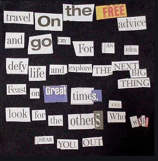 Poems: cut out words from newspaper and magazines