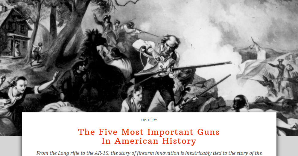 THE WESTERNER: The Five Most Important Guns In American History
