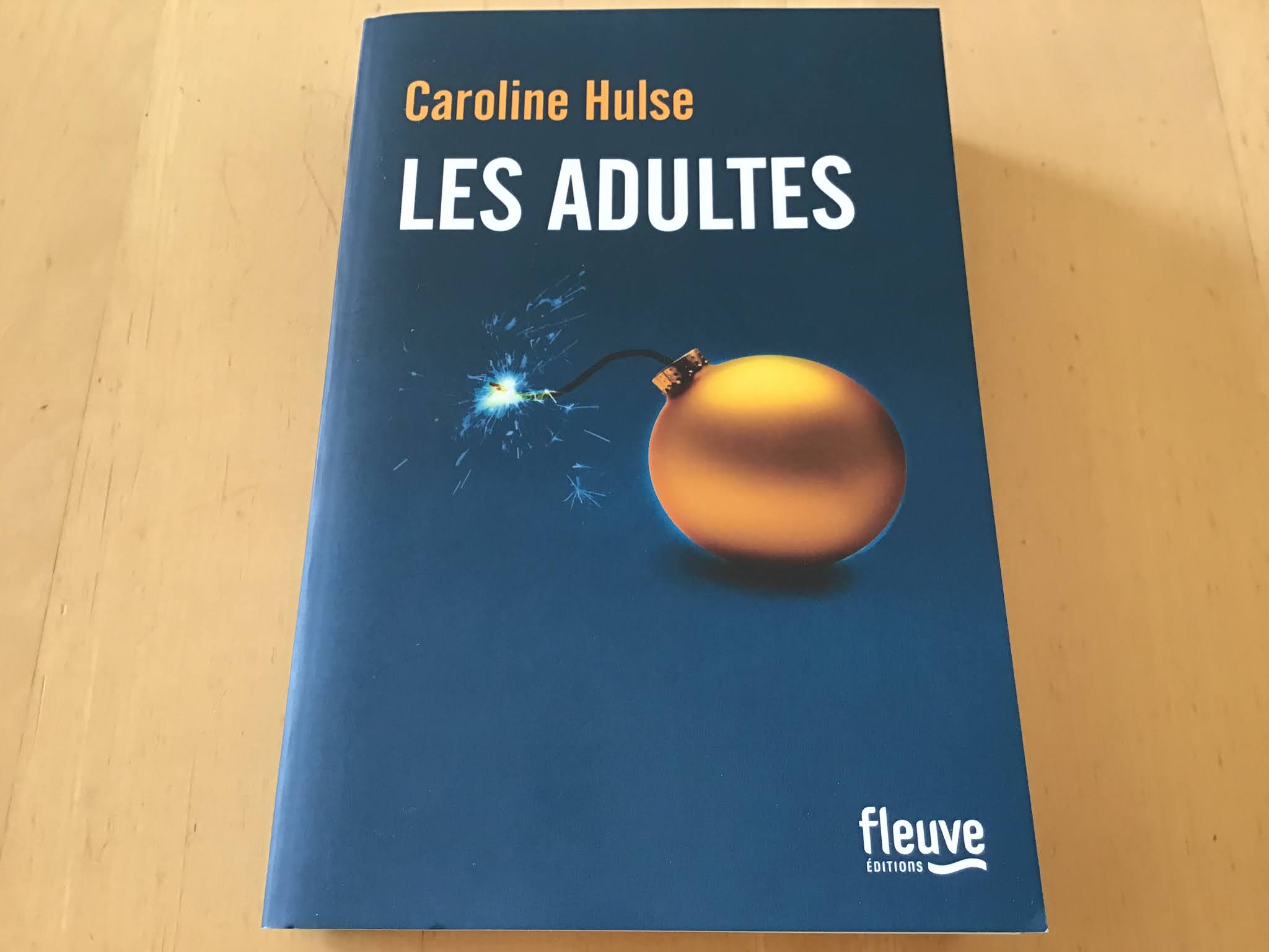Les chroniques d'un lecteur passionné: Les adultes de Caroline Hulse ...