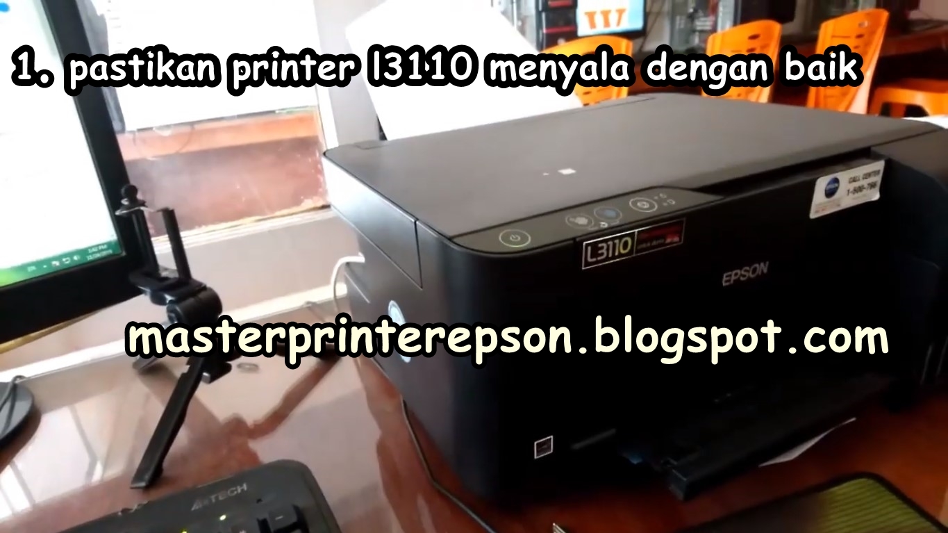 Tutorial Cara Scan Dokumen Dengan Printer Epson L3110 Masterprinterepson