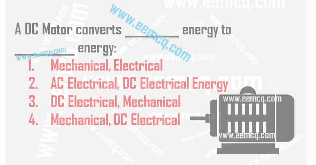 Basics of DC Machines - Electrical Engineering MCQS