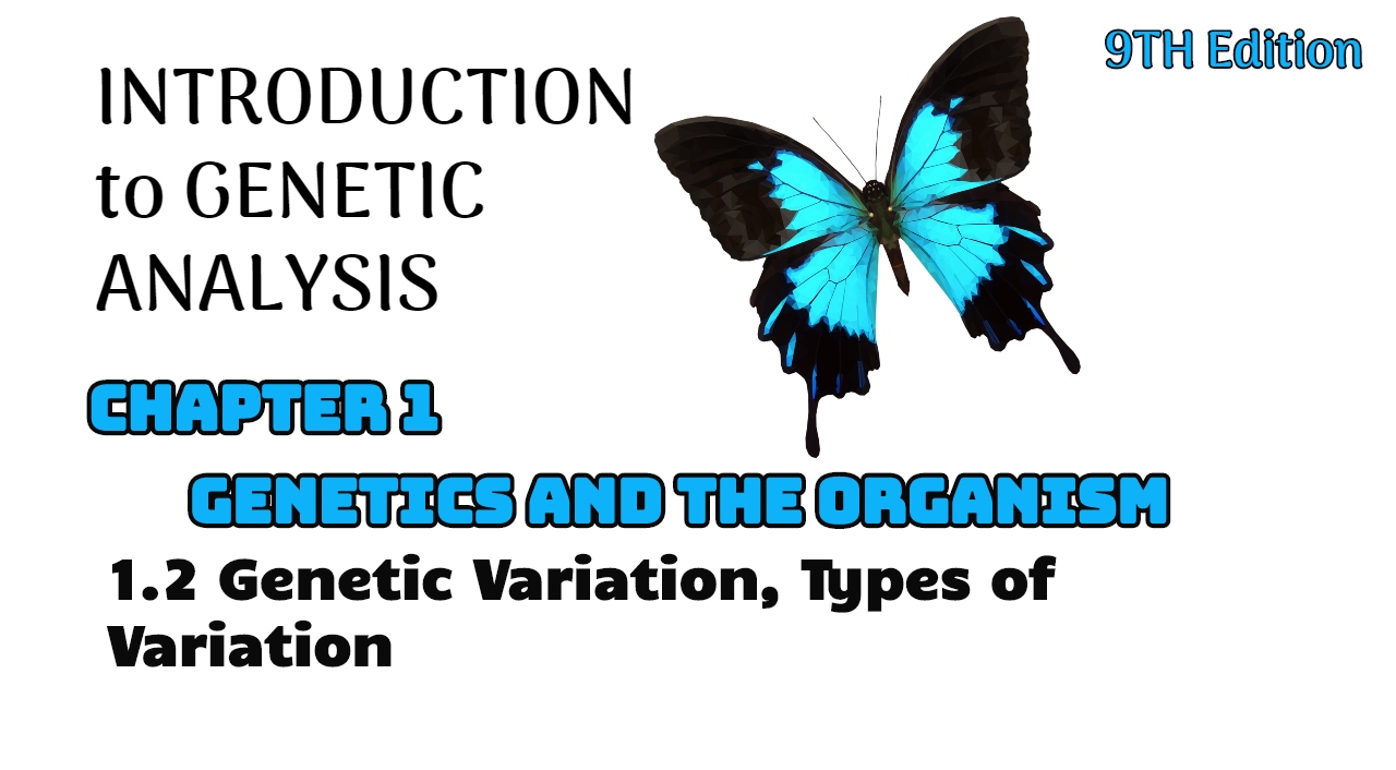 Genetic Variation, Types of Variation - Your Learning Point