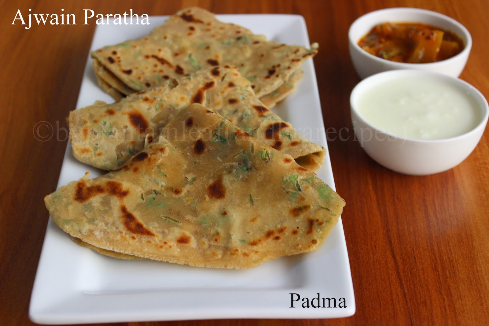 plantain leaf(Andhra Recipes): Ajwain Paratha (Vaamu Chapati)