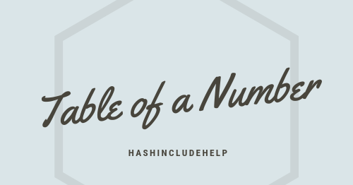 C Program To Print Table Of A Given Number
