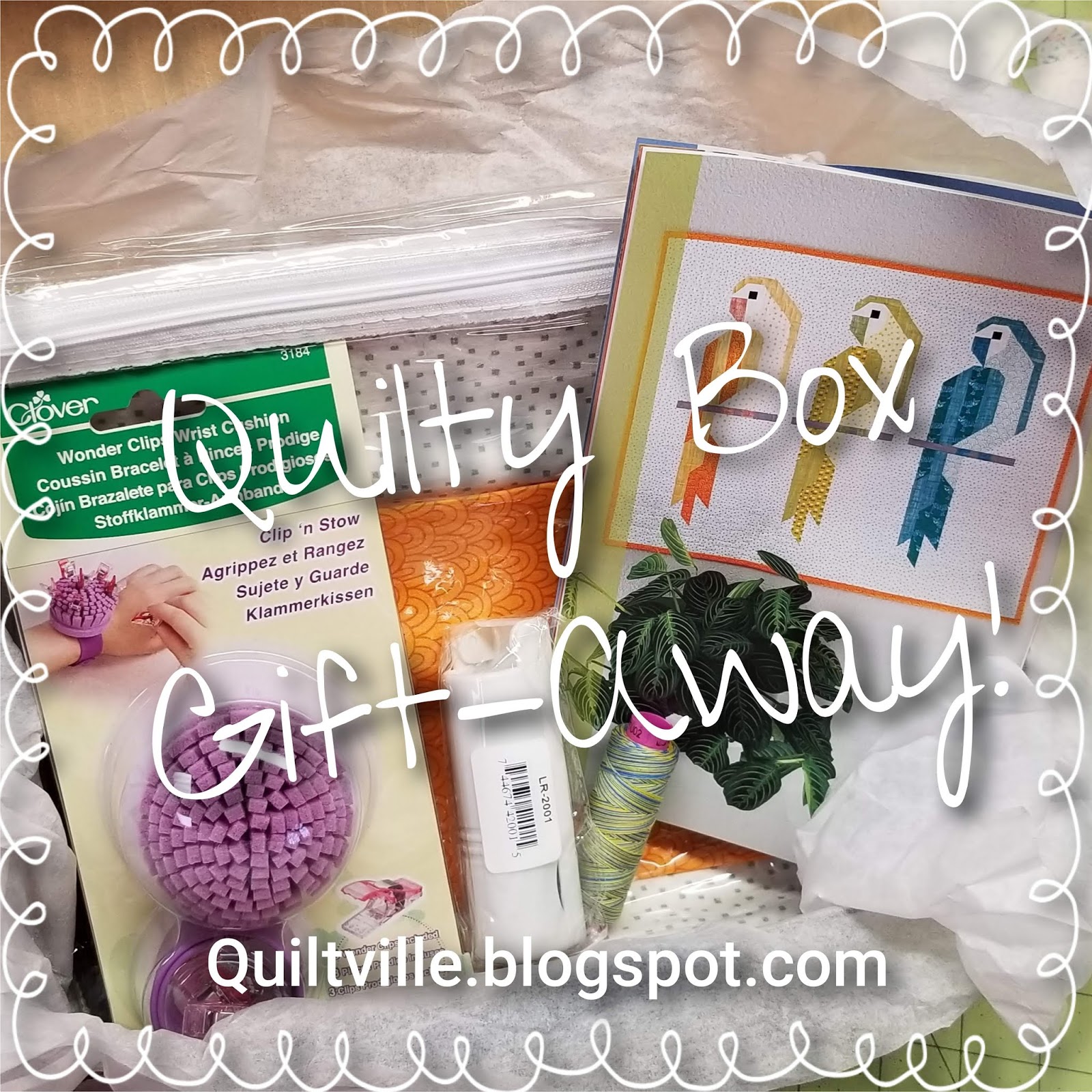 Quiltville's Quips & Snips!!: April 2020 Quilty Box Gift-Away!