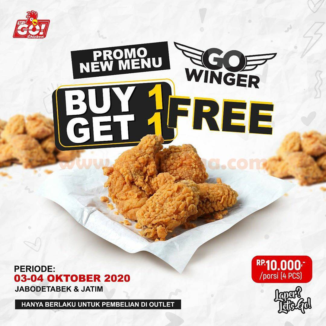 Let,s Go Chicken Promo New Menu Go Winger - Buy 1 Get 1 Free* - scanharga