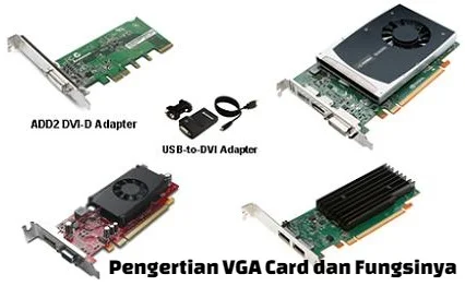 Pemahaman Vga Card Dan Fungsinya Lengkap - Udin Blog