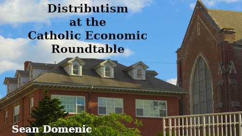 Practical Distributism