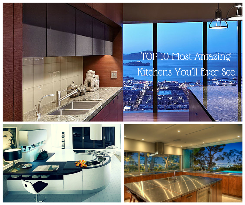 TOP 10 Most Amazing Kitchens You'll Ever See