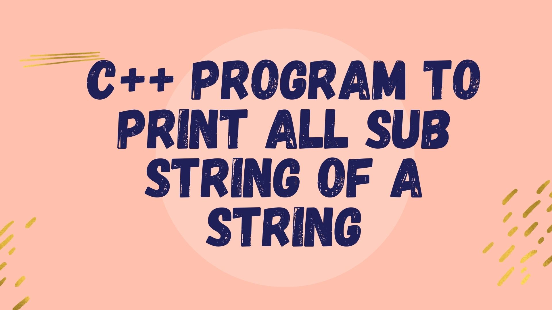 C Program To Print All Sub Strings Of A String Basic C Programs