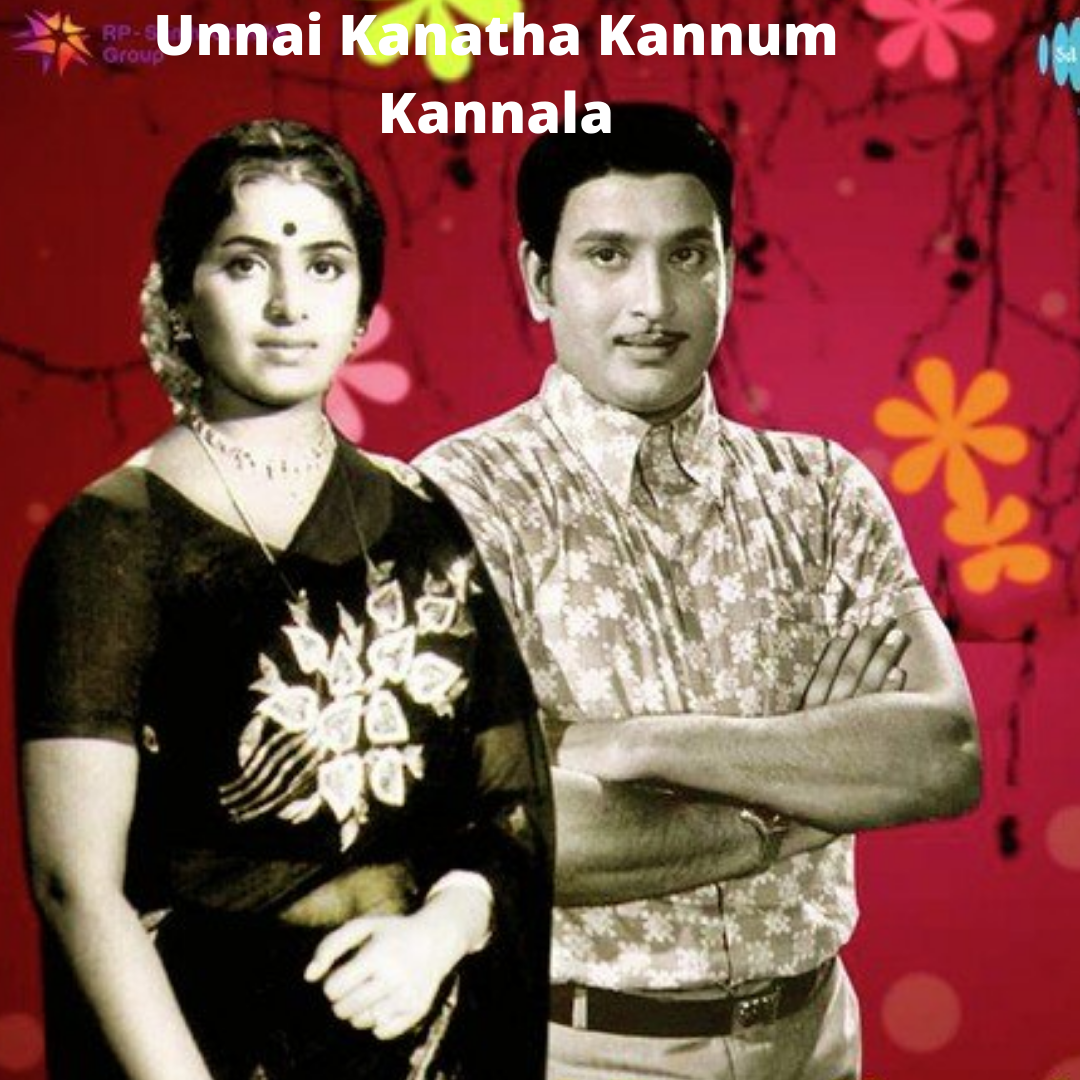 Unnai Kanatha Kannum Kannala