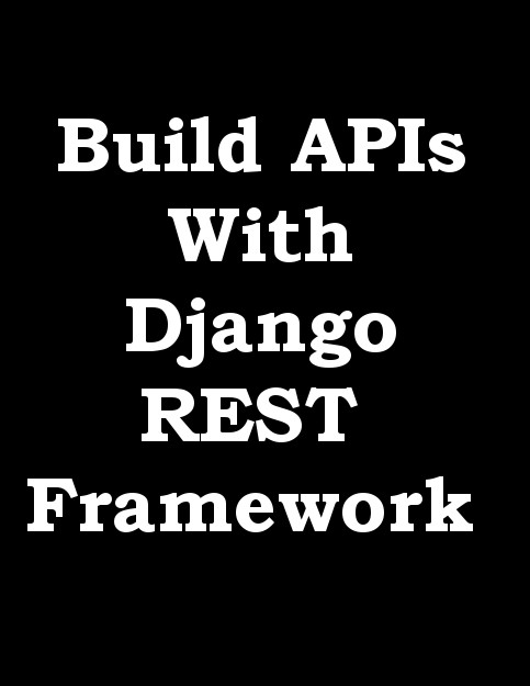 Pdf Télécharger Building Restful Web Apis With Django Gratuit Pdf