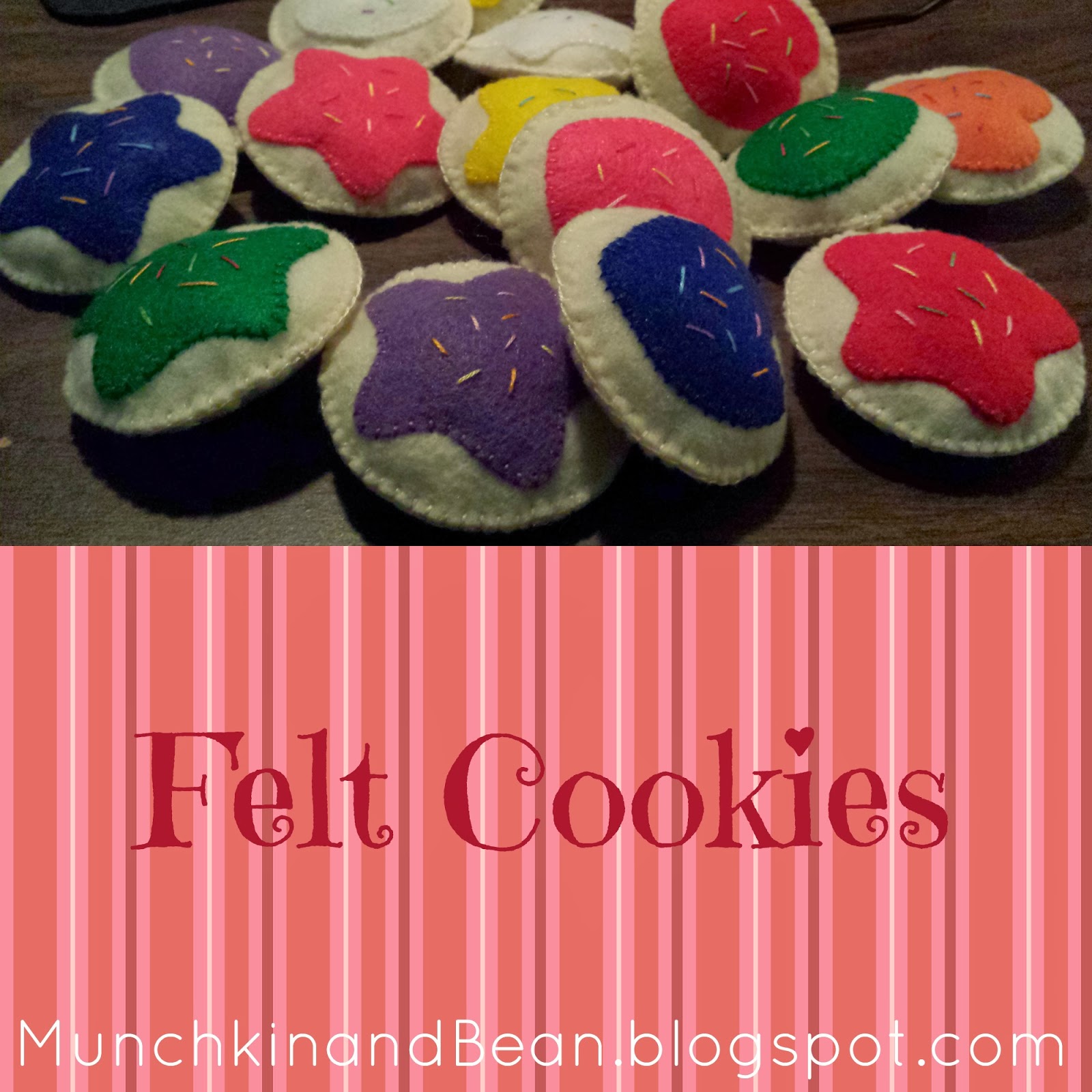 Munchkin and Bean: Felt Cookies