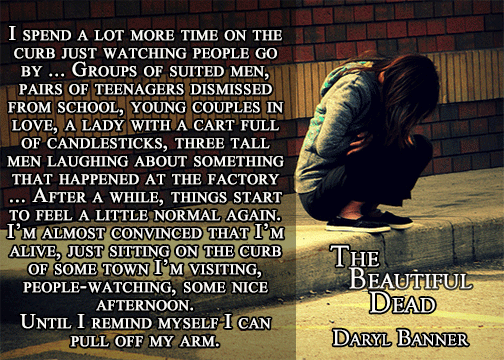The Beautiful Dead by Daryl Banner - Anny Books