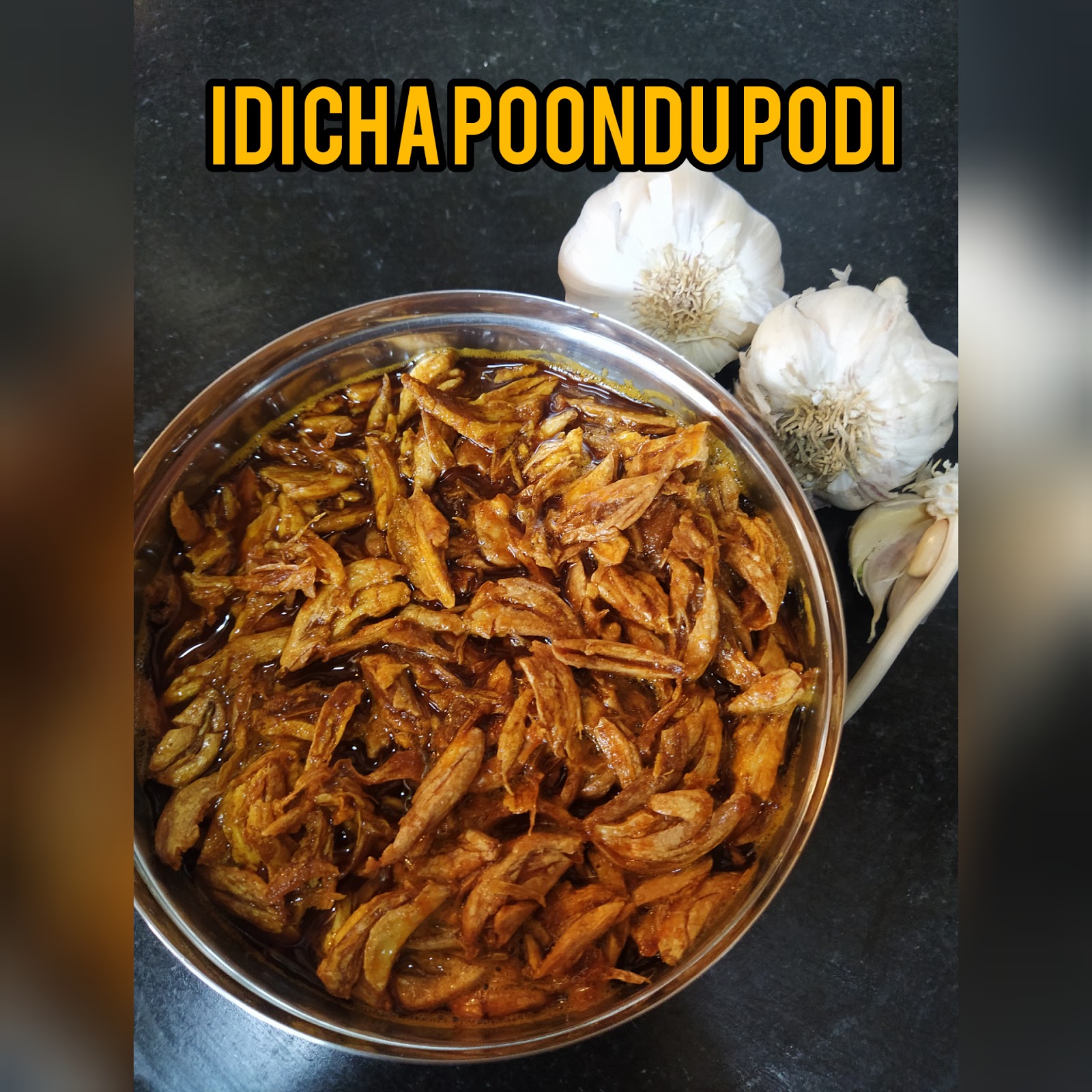 Idicha Poondu Podi/இடிச்சா பூண்டு பொடி(3rd generation pass over recipe)