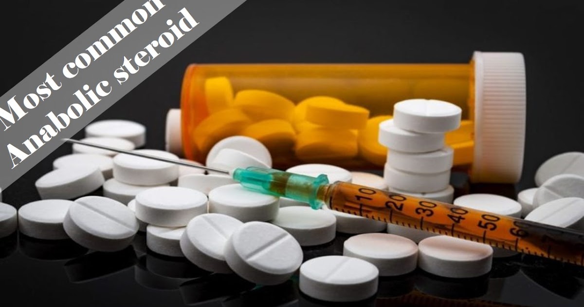 Most common anabolic steroid which used in bodybuilding