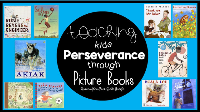 Teaching Kids Perseverance through Picture Books - Queen of the First ...