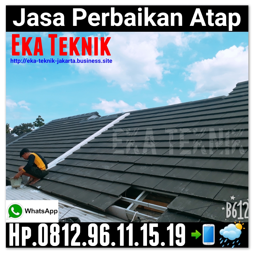 Jasa Perbaikan, Atap Bocor, Dak Bocor, Dinding Rembes, by Eka Teknik