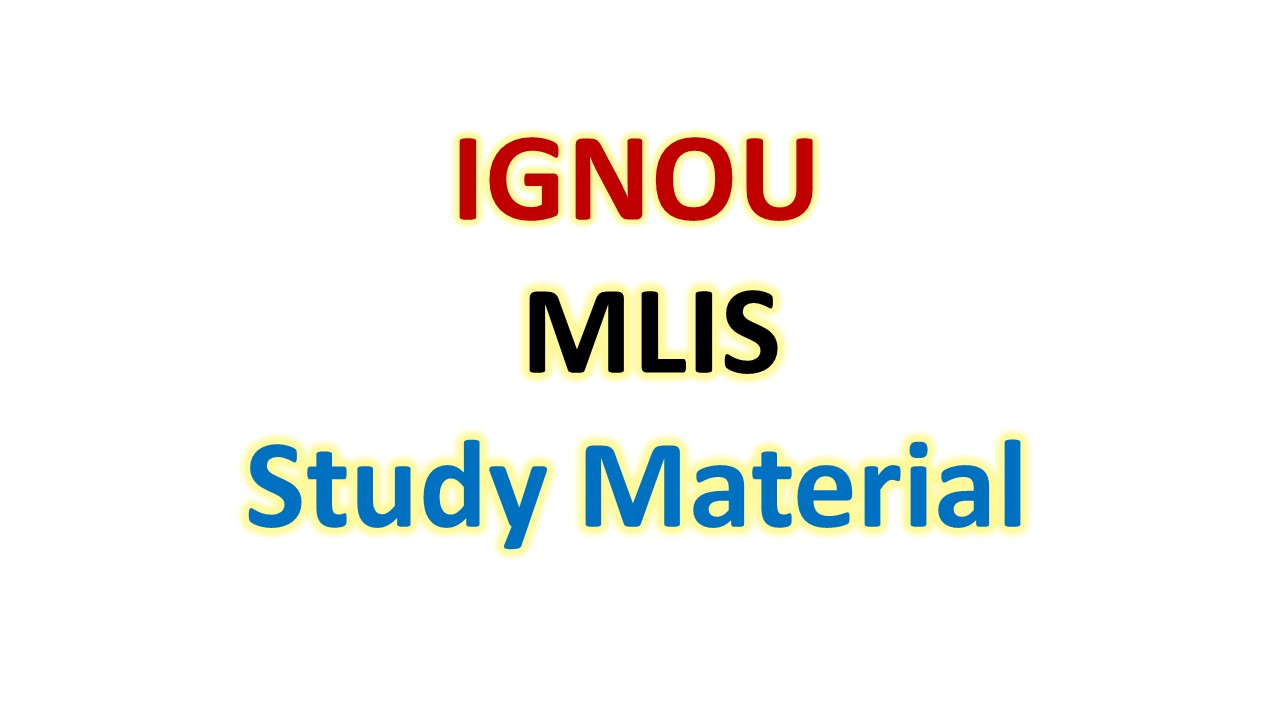 IGNOU MLIS Study Material : Master's Degree in Library and Information Science - My Exam Solution