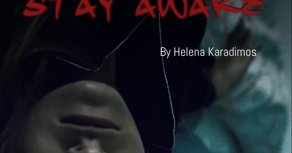 "Stay Awake" Horror Films in Hotlanta 2017 Official Selection