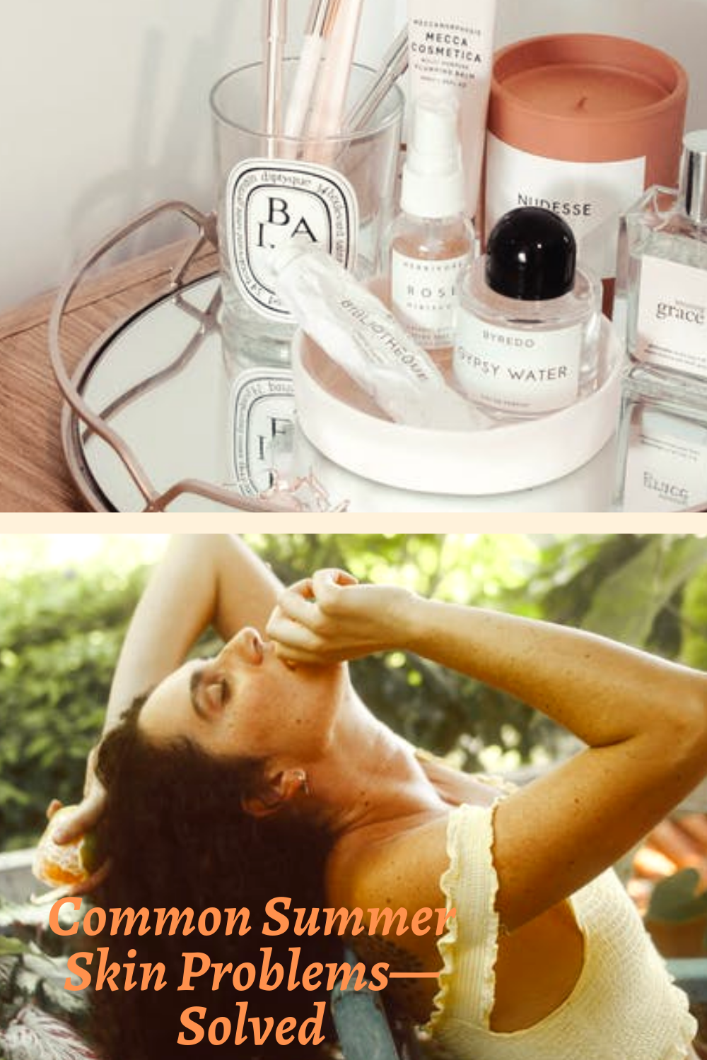 Common Summer Skin Problems—Solved