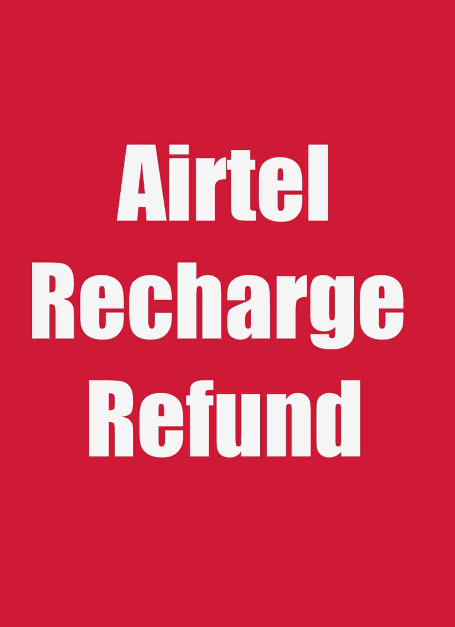 Airtel Wrong Recharge Reversal 2020 airtel-wrong-recharge-reversal-2020