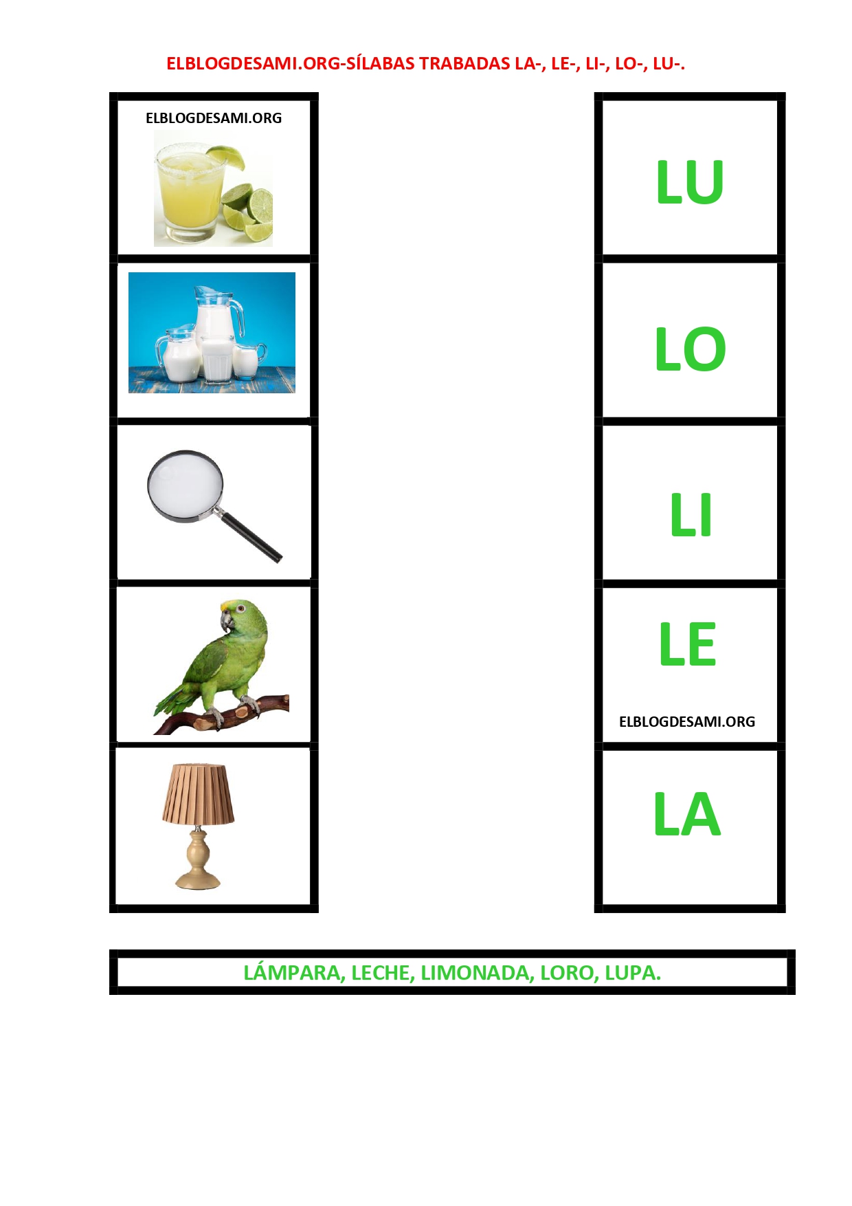 INFANTIL 5 AÑOS: SEGUIMOS CON LA LECTURA DE LA L