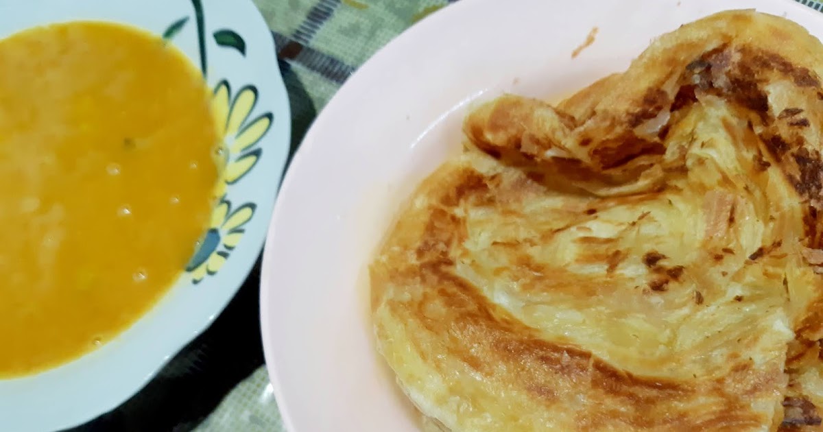 Sarapan Roti Canai Segera Siap Dengan Kuah Dhal