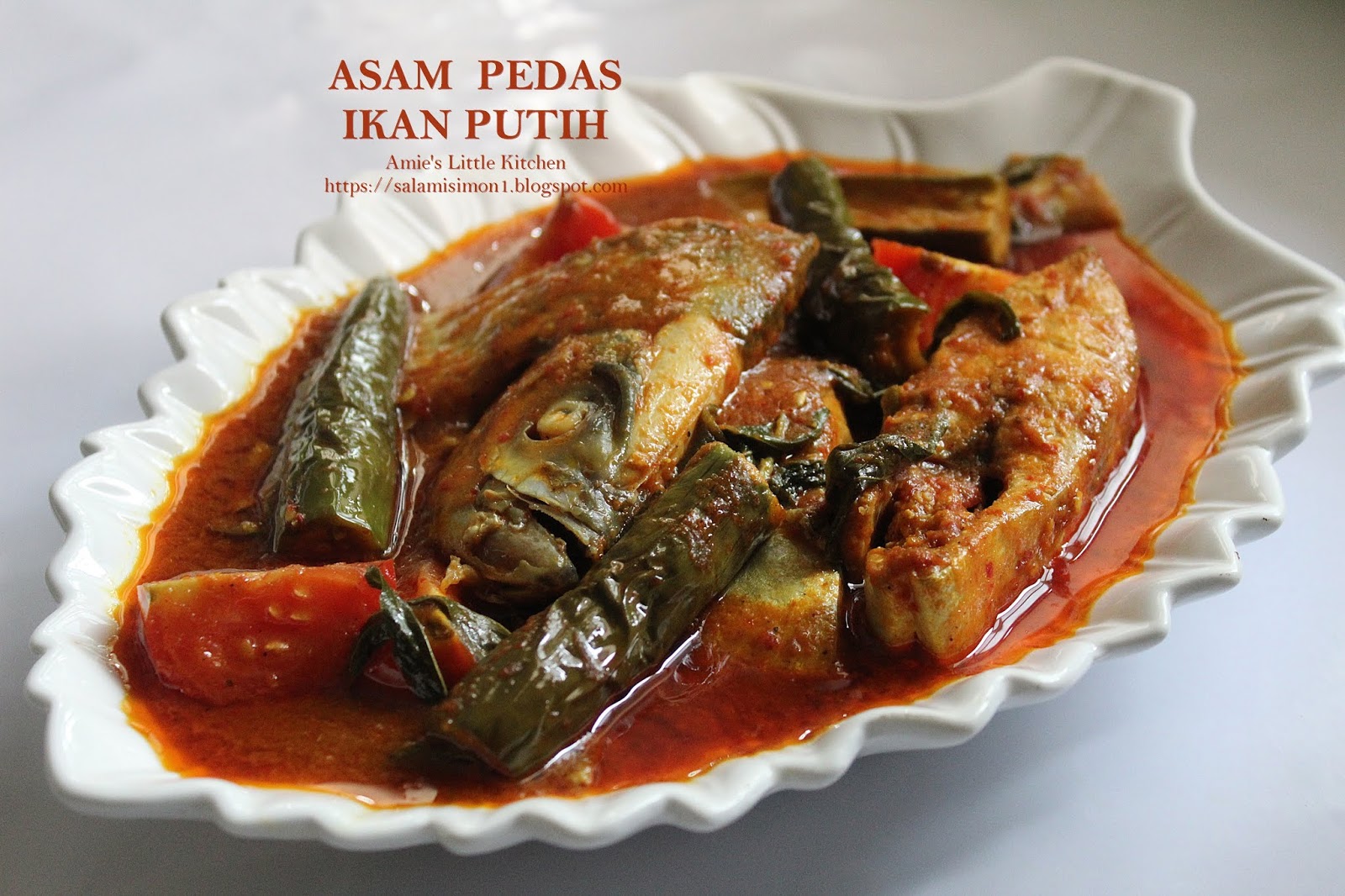 Cara Mudah Masak Asam Pedas Ikan Yang Sedap - Amie's Little Kitchen