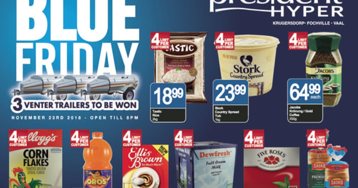 President Hyper - Blue Friday - Black Friday Specials & Deals 2019