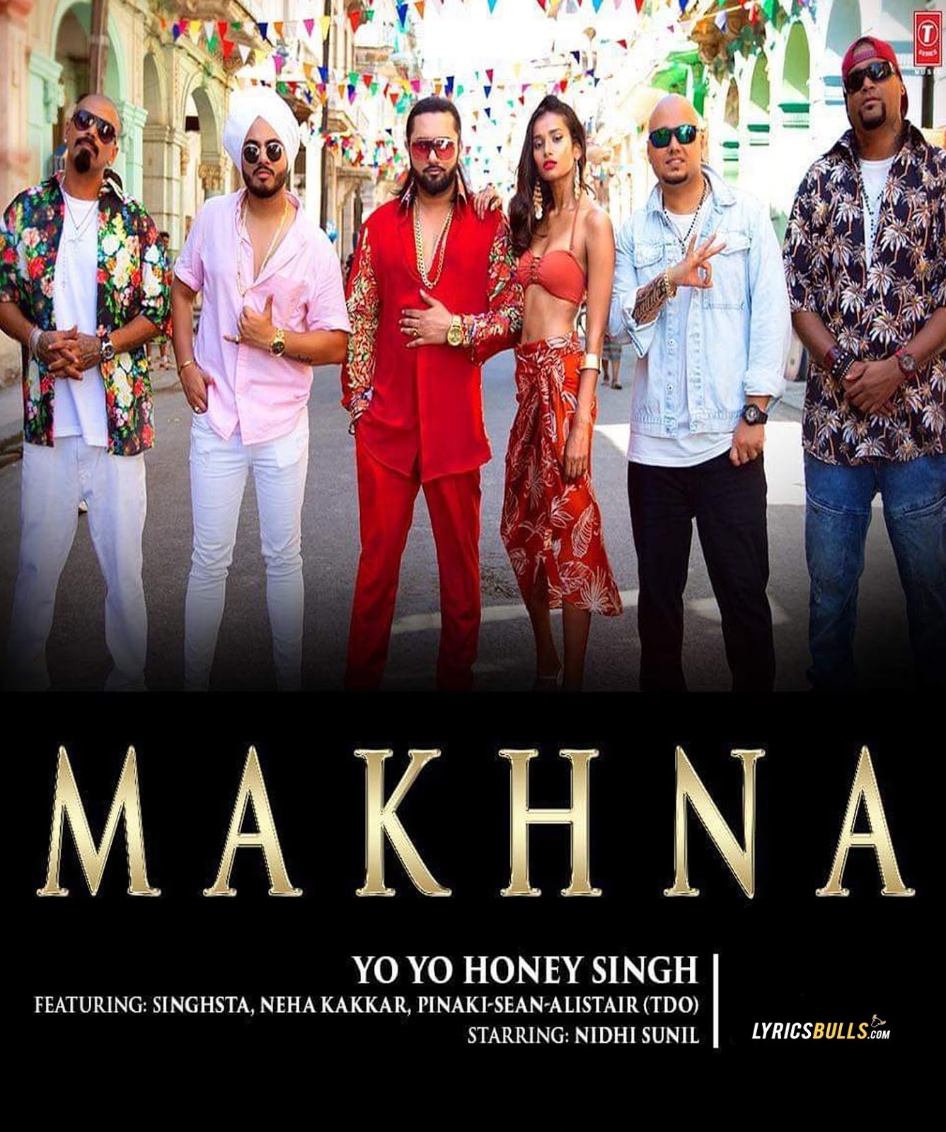 Makhna Song Lyrics - Yo Yo Honey Singh Ft. Neha Kakkar