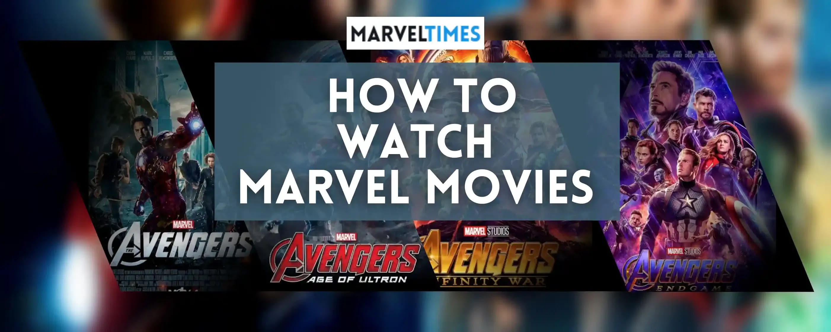 Guide: How to watch Marvel movies | Every Marvel Movie In Release Order ...