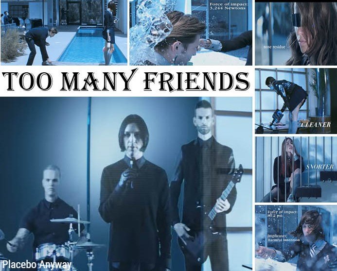 Placebo Anyway Blog : 𝗔𝗡𝗡𝗜𝗩𝗘𝗥𝗦𝗔𝗥𝗬: 𝗧𝗢𝗢 𝗠𝗔𝗡𝗬 𝗙𝗥𝗜𝗘𝗡𝗗𝗦