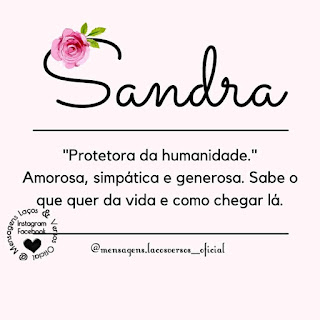 Casa da Aline: Significado nome Sandra