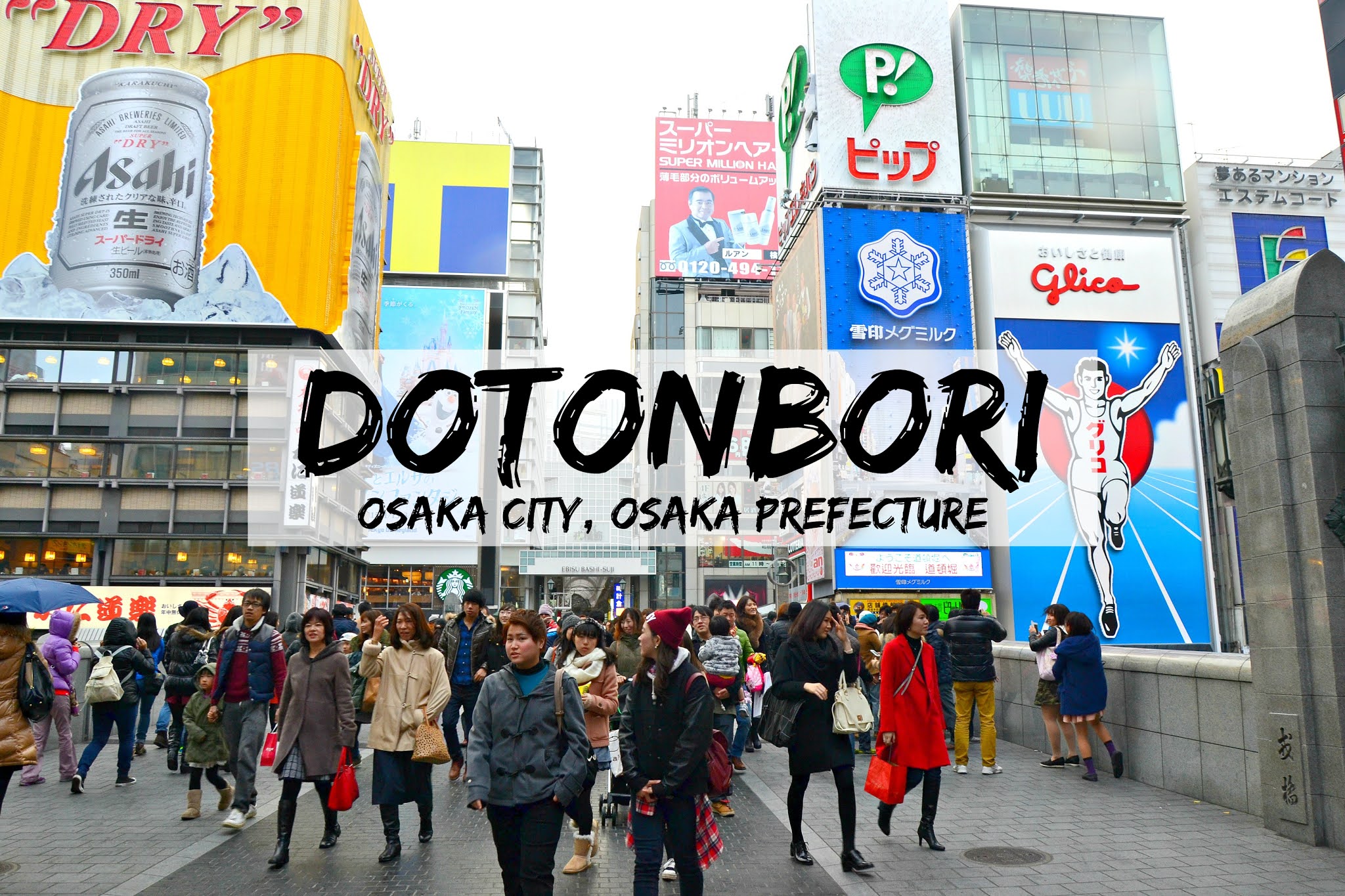 Dotonbori - Osaka