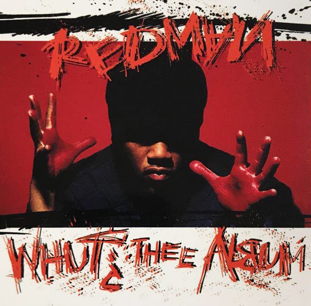 Hip-Hop Nostalgia: Redman "Whut...Thee Album" (Rap Pages, 1992)